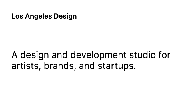 Los Angeles Design - Web Design and Development for Brands and Startups